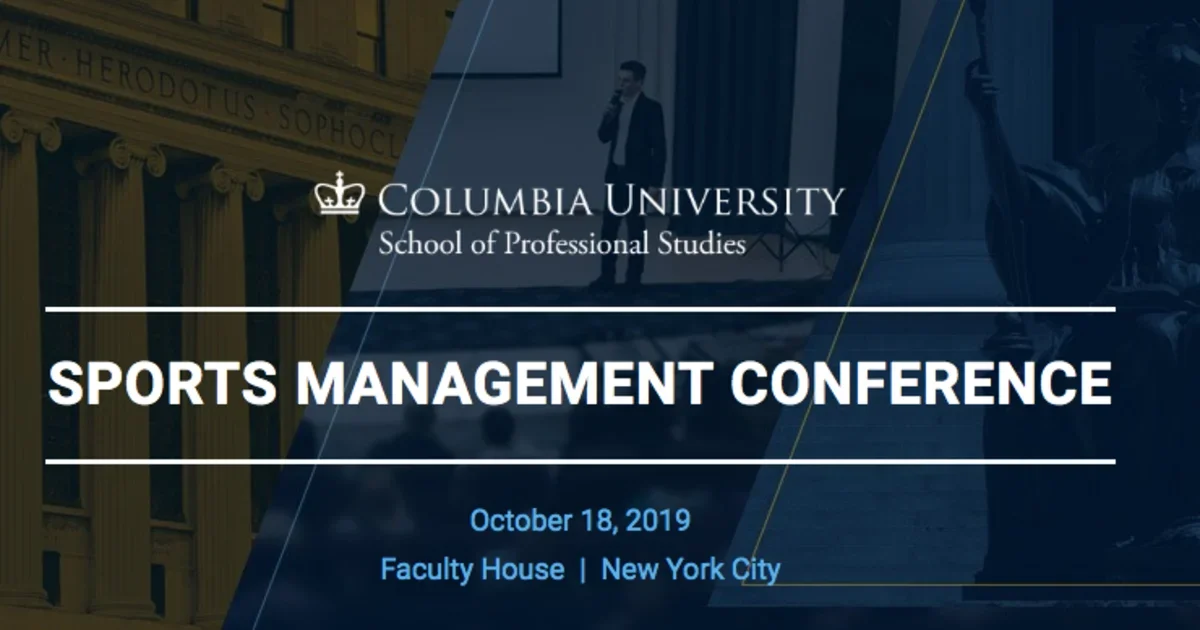 2019 Sports Management Conference | Columbia University School of ...