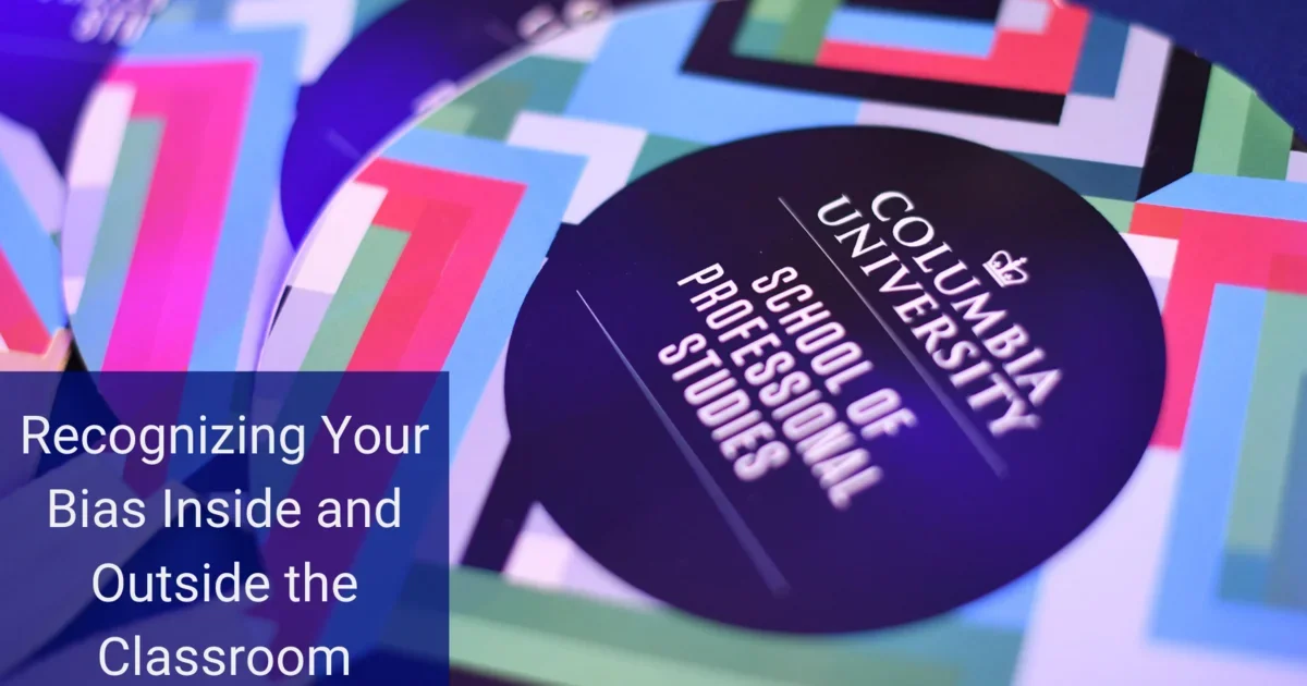 Recognizing Your Bias Inside and Outside the Classroom | Columbia ...