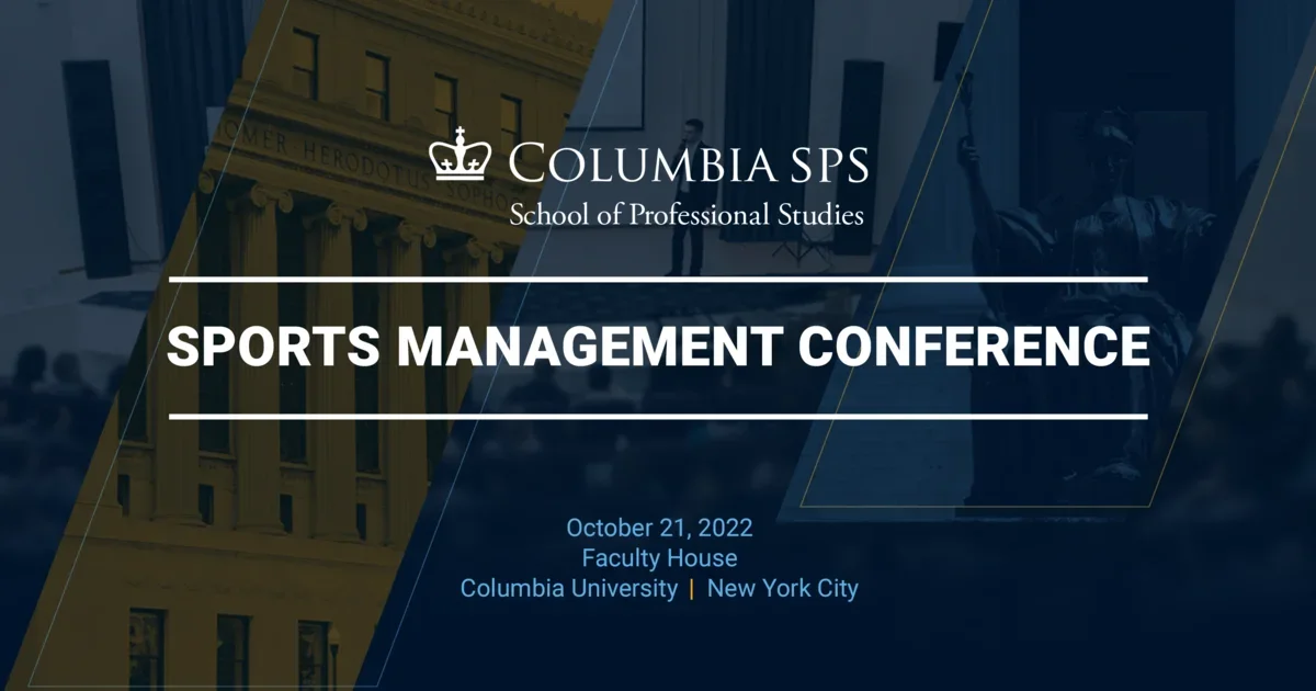 Columbia University Sports Management Conference | Columbia University ...