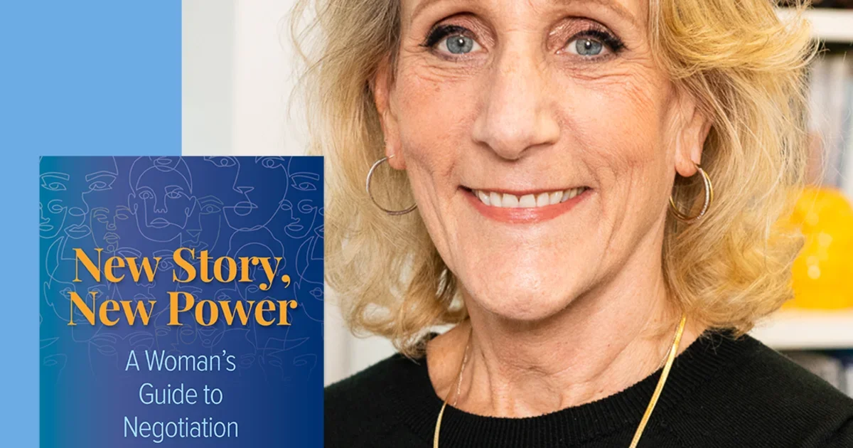 New Story, New Power: A Woman’s Guide to Negotiation | Columbia ...