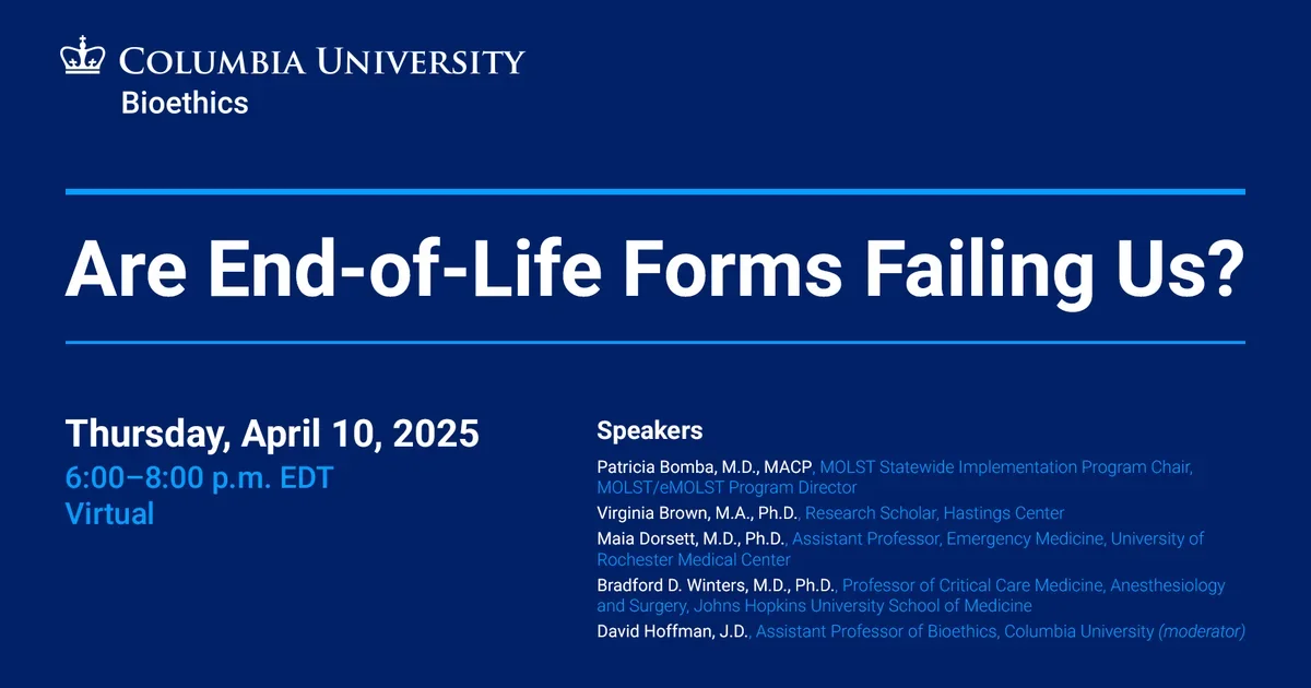 Are End-of-Life Forms Failing Us? | Columbia University School of ...