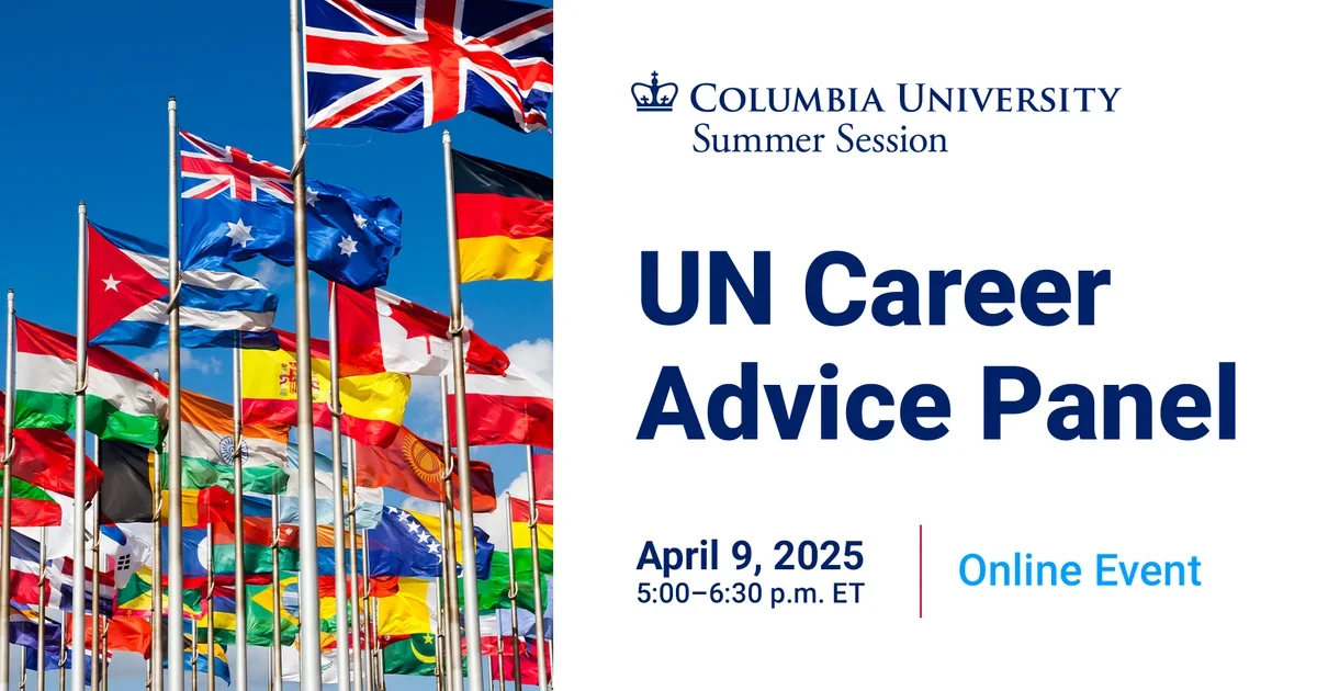 UN Career Advice Panel | Columbia University School of Professional Studies