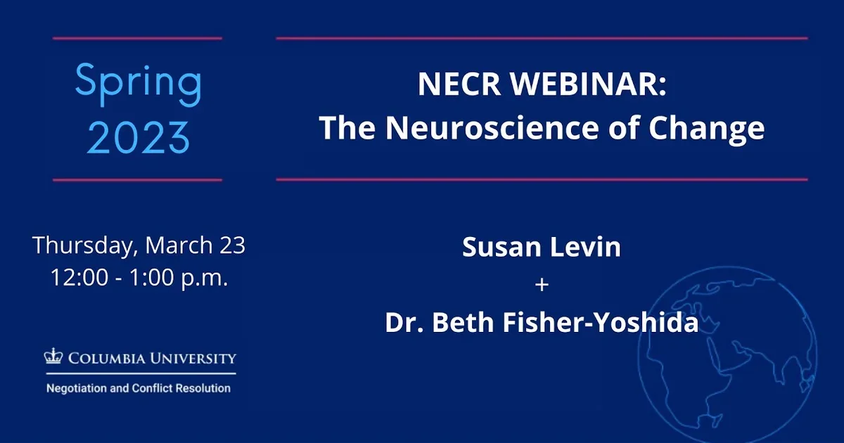 NECR March Webinar: The Neuroscience of Change with Susan Levin ...
