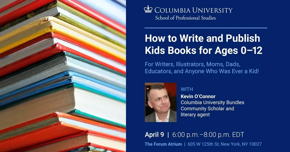 How to Write and Publish Kids Books for Ages 0-12: For Writers ...