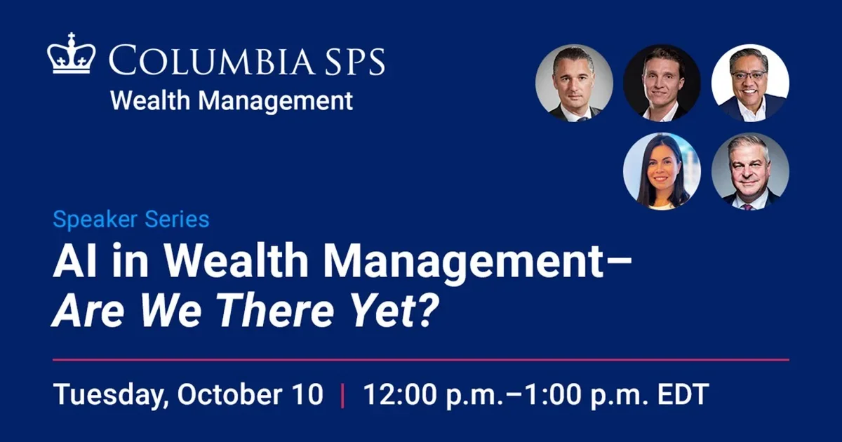 AI in Wealth Management - Are We There Yet? | Columbia University ...